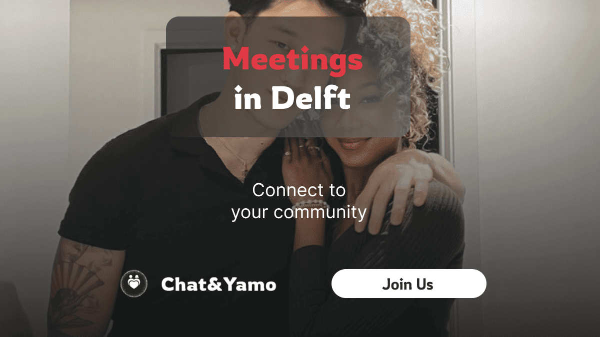 Meet singles in Delft, Netherlands - Chat&Yamo